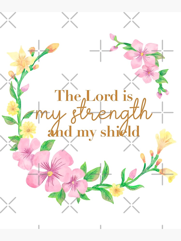 Póster «El Señor es mi fuerza y mi escudo Versículo de la cita bíblica ...