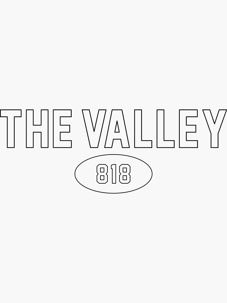 "The Valley 818 Black Outline" Sticker by PEK1787 | Redbubble