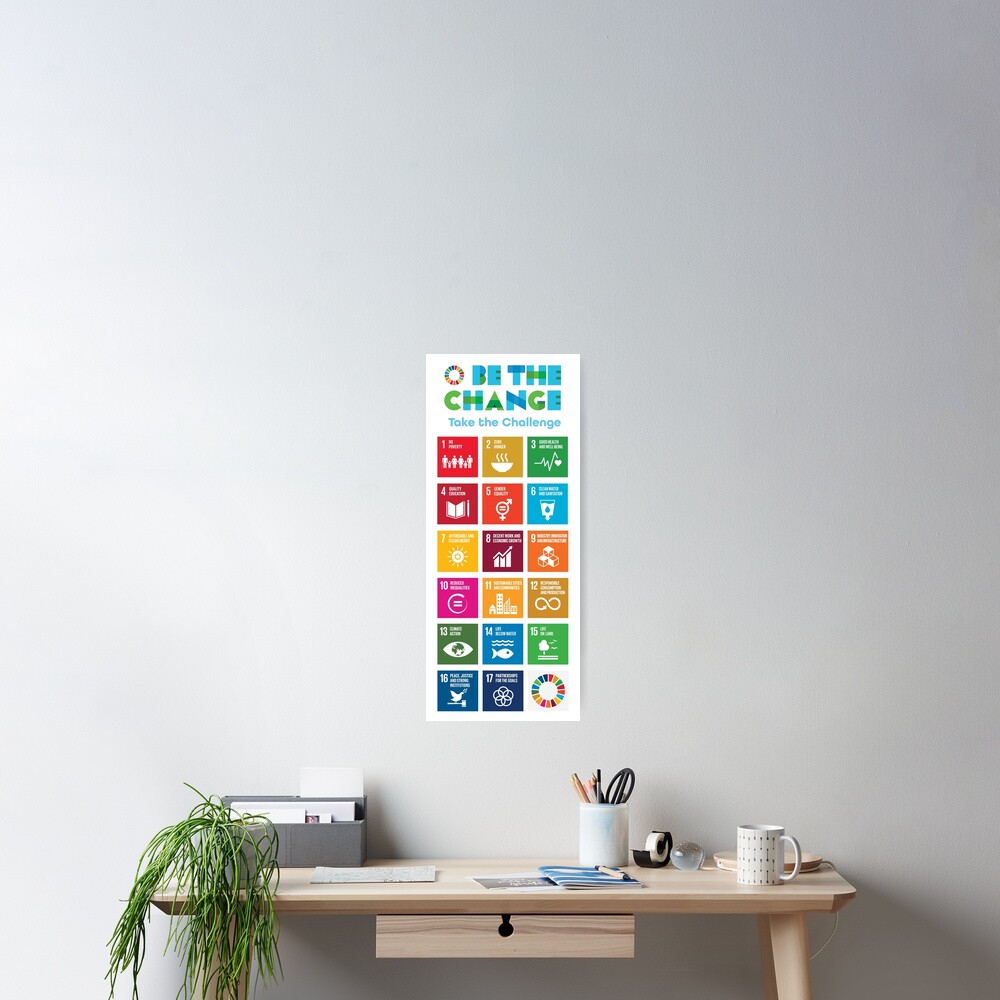 "Global Goals Poster | UN SDGs 2030 Poster | United Nations Sustainable ...