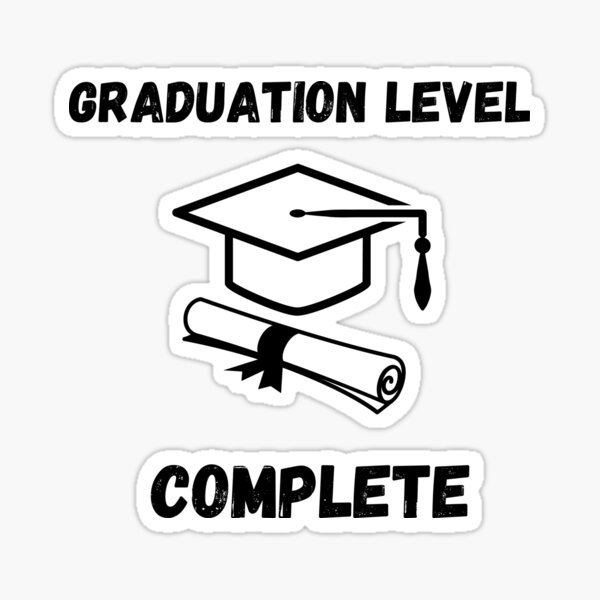 "graduation level complete" Sticker for Sale by Zaibo | Redbubble