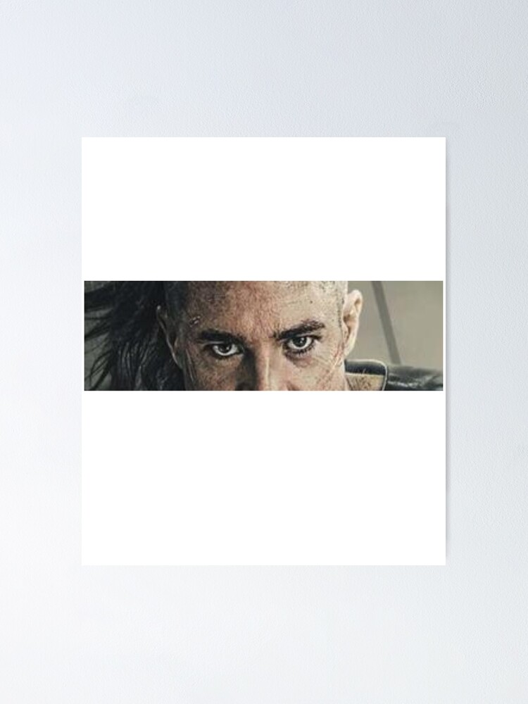 "The Last Kingdom - Uhtred Eyes" Poster by DeFacci | Redbubble