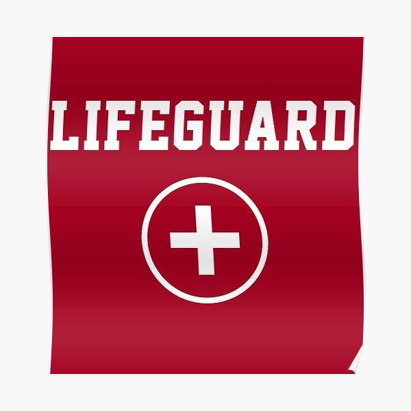 "Lifeguard products and gear" Poster by bultpruf | Redbubble