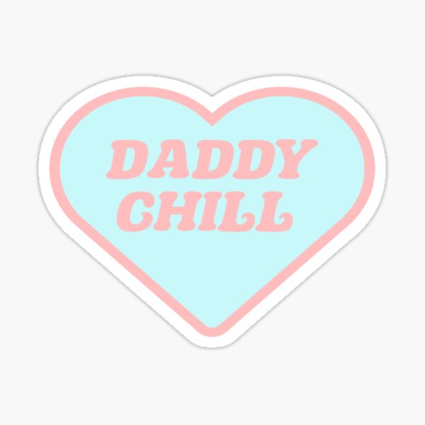 "Daddy chill" Sticker by Blaubeerspinne | Redbubble