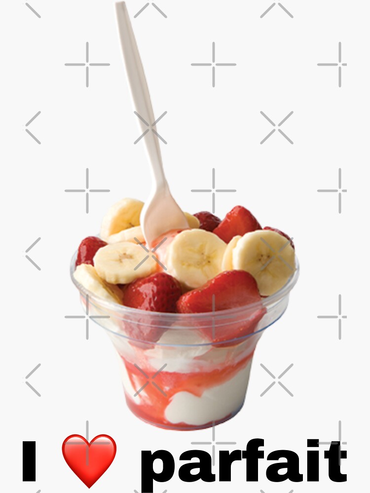 "I love parfait dank meme" Sticker for Sale by dyslsexyia | Redbubble