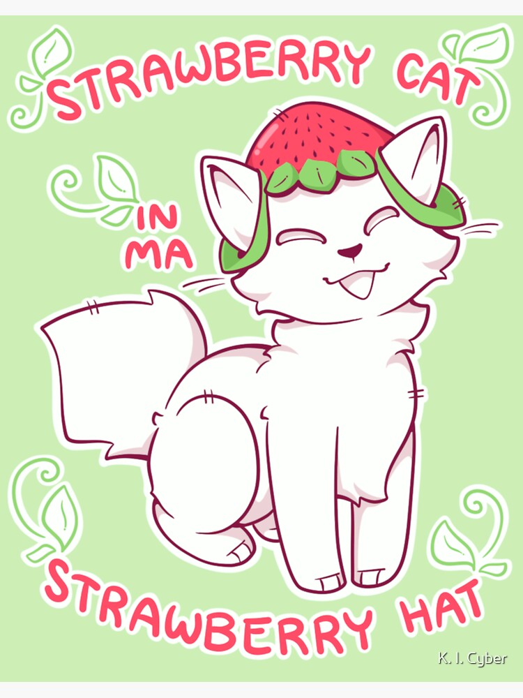 "Strawberry Cat in ma Strawberry Hat" Sticker for Sale by Cybernonymous ...