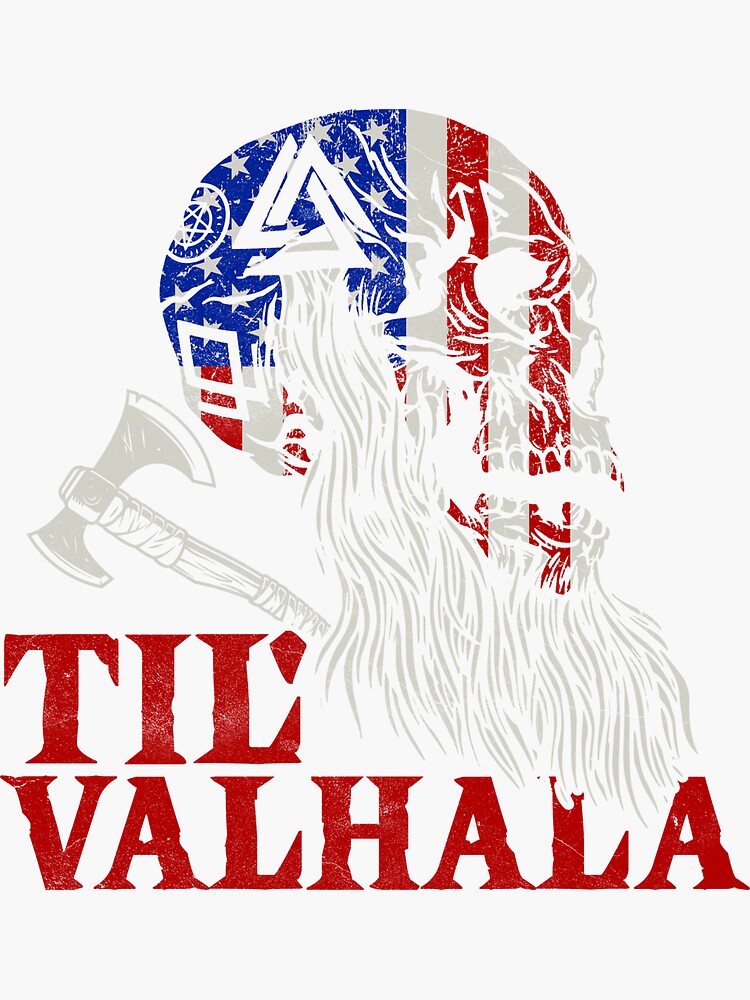 "Viking US Flag, Til Valhalla, Odin NOrse Man" Sticker for Sale by ...