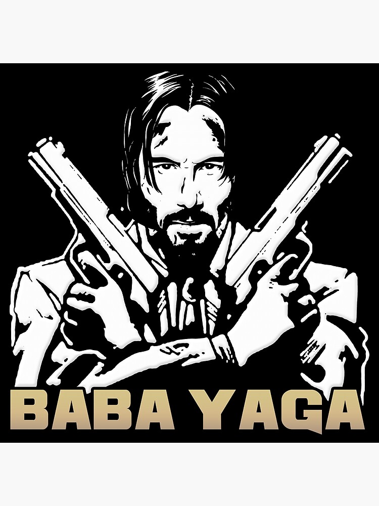 "John Wick Baba Yaga" Poster for Sale by ShotEsquire | Redbubble