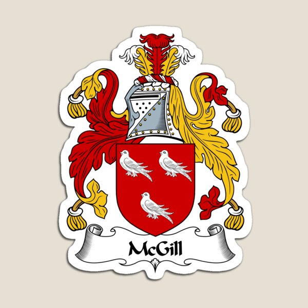 "McGill Coat of Arms / McGill Family Crest" Magnet for Sale by ...