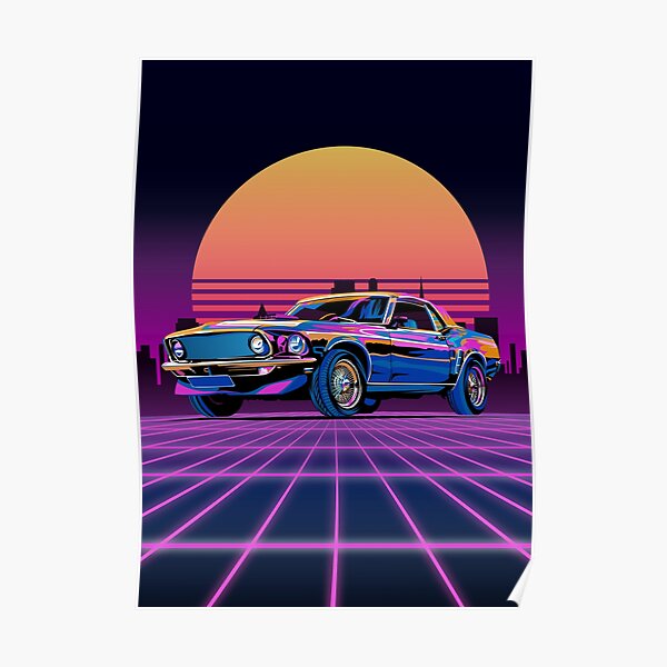 "Ford Mustang 1969 Synthwave" Poster by Javakun | Redbubble