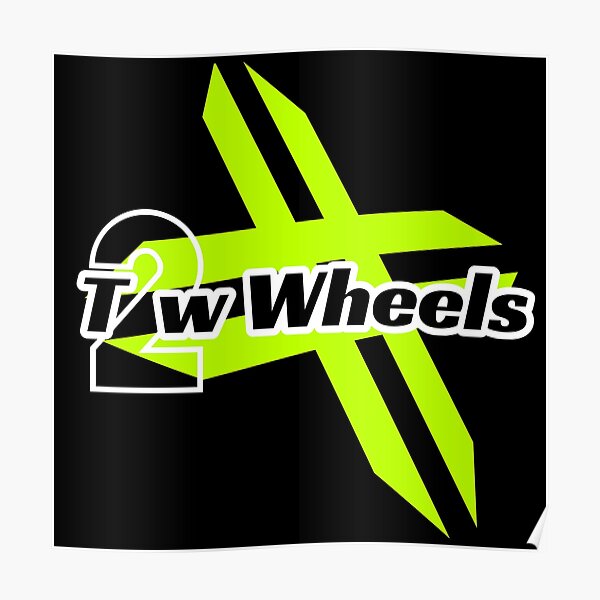 "T2w Wheels" Poster for Sale by samiouins | Redbubble