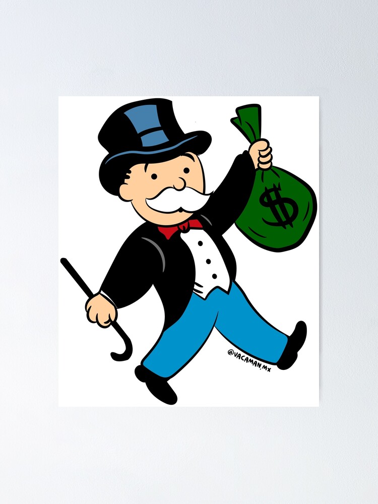 "RICH MONOPOLY" Poster by vacaman | Redbubble