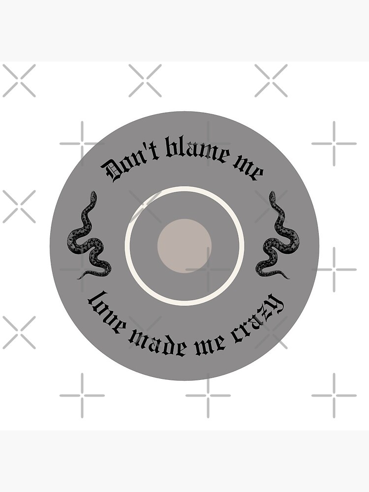 "Dont Blame Me Love Made Me Crazy - reputation taylor swift" Pin for ...