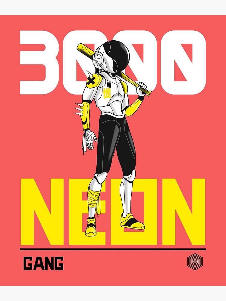 "3000 NEON GANG" Poster by AladdinMktgs | Redbubble