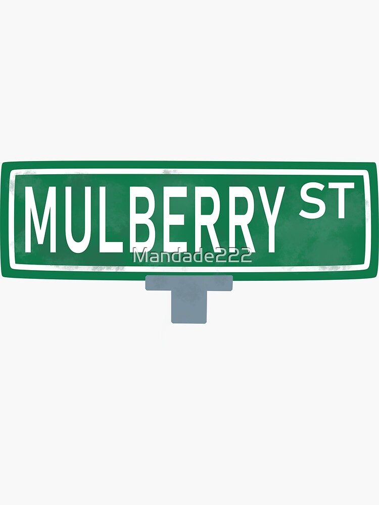 "Mulberry Street " Sticker for Sale by Mandade222 | Redbubble