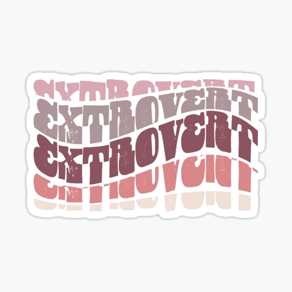 "Extrovert Funky Design" Sticker by TheMurphyGirl | Redbubble