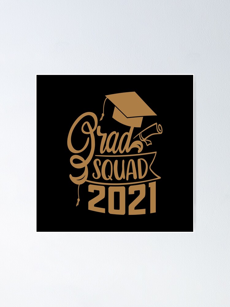 Póster «Grad Class of 2021 - Grad Squad - Ideas para regalos de ...