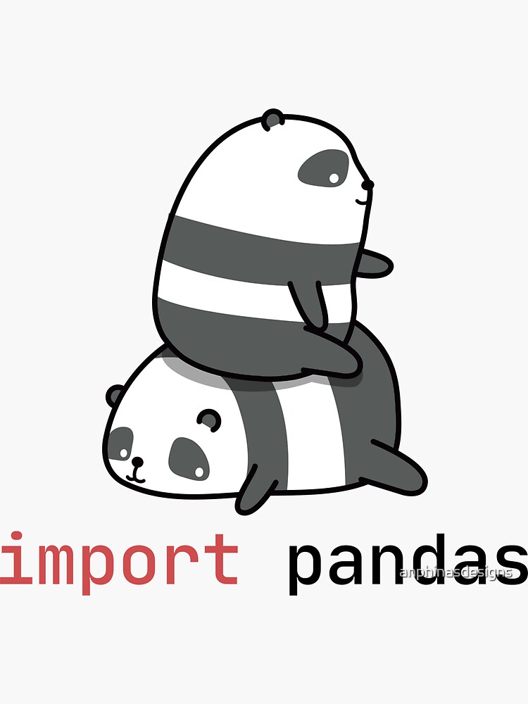 "import pandas" Sticker for Sale by anphinasdesigns | Redbubble