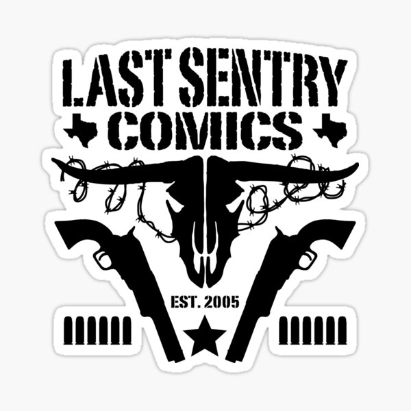 "Texas Last Sentry Logo Black" Sticker for Sale by travzilla | Redbubble