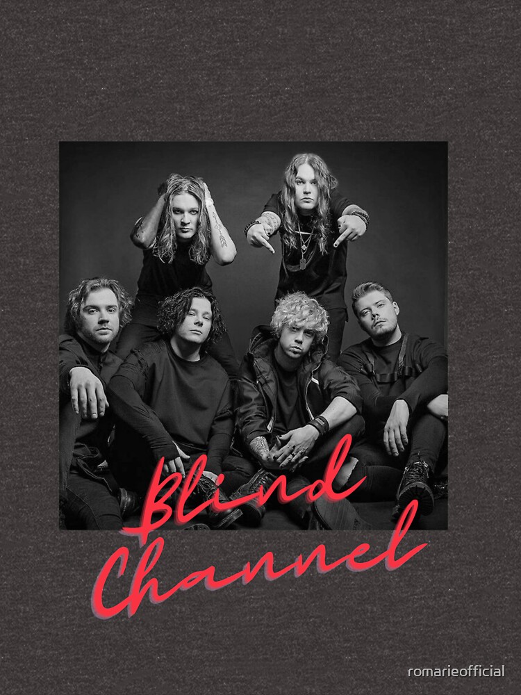 "Blind Channel" T-shirt for Sale by romarieofficial | Redbubble | blind ...