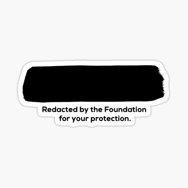 "Redacted For Your Protection Text" Sticker for Sale by ToadKingStudios ...