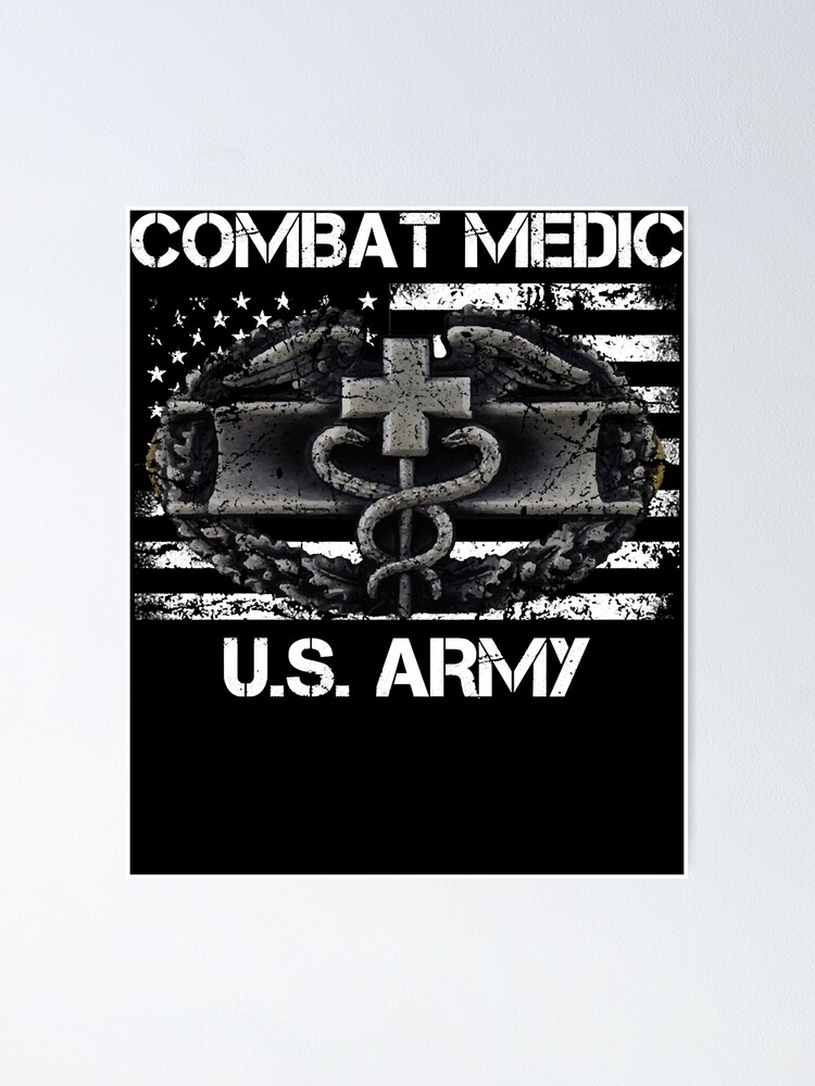 "Vintage Army Combat Medic Veteran Gift for US Army Veteran" Poster for ...
