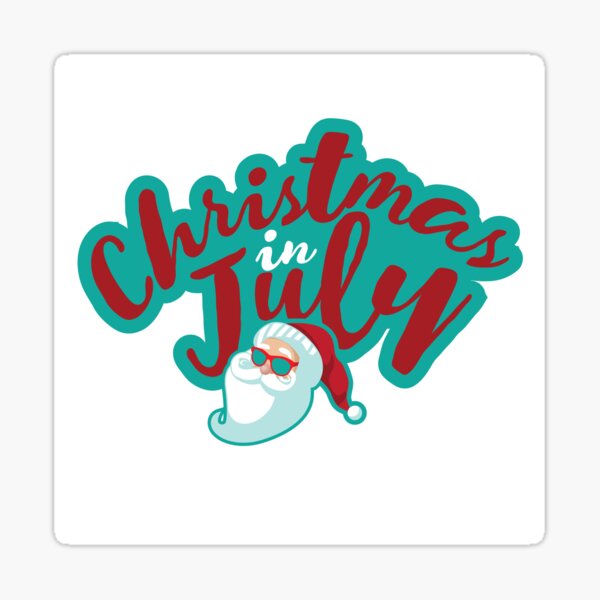 "Christmas in July typography with cartoon Santa " Sticker for Sale by ...