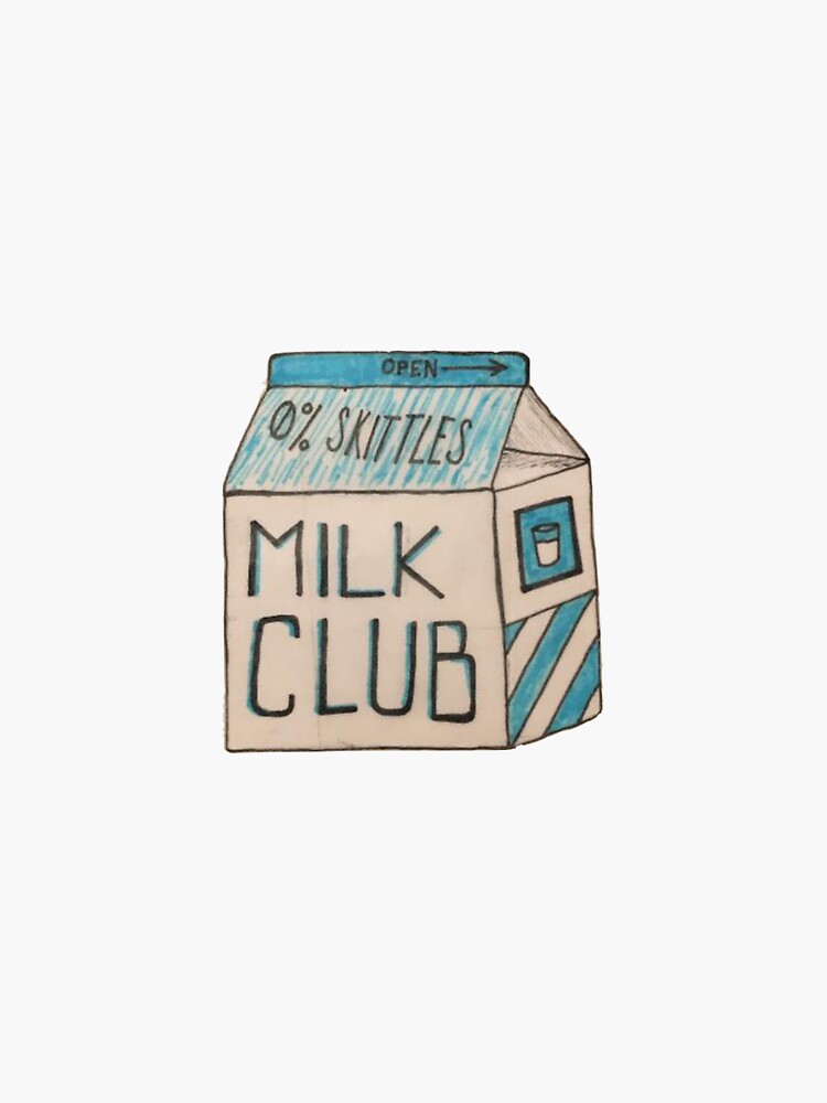 "Milk Club Sticker" Sticker for Sale by SoupForWhatever | Redbubble