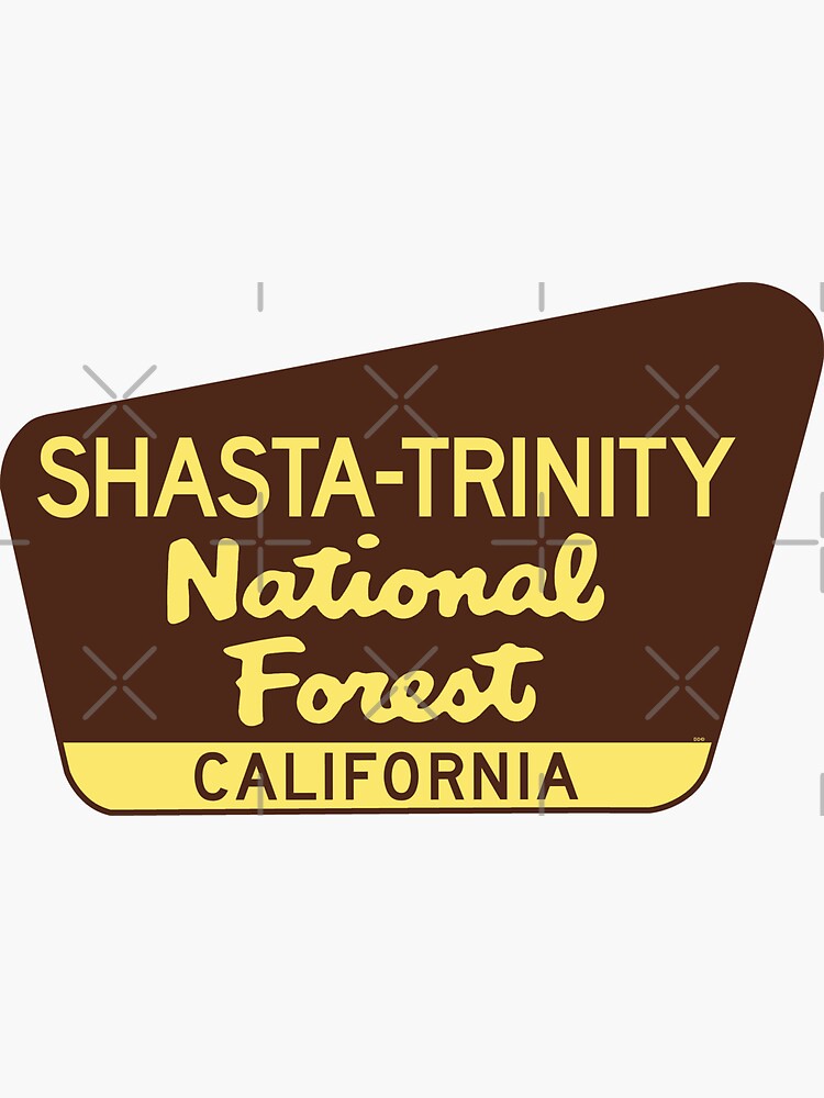 "Shasta Trinity National Forest California Sign CA" Sticker for Sale by ...