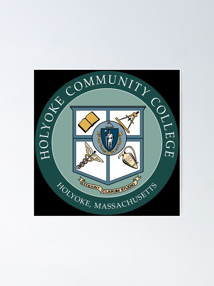 "Holyoke Community College" Poster for Sale by Nollopa | Redbubble