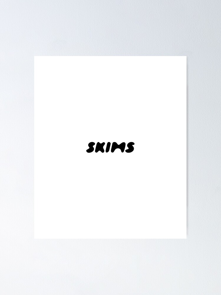 "skims" Poster for Sale by aehucn | Redbubble