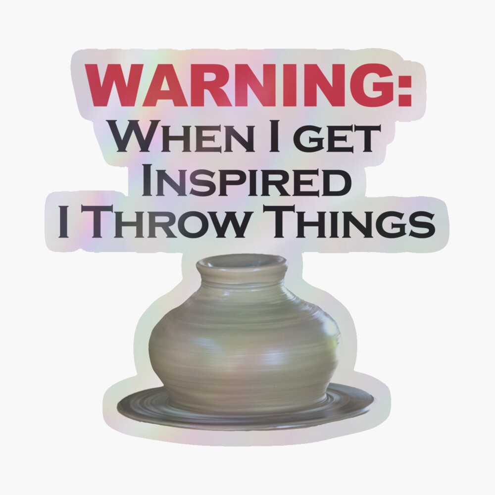 Throwing Pottery Quotes