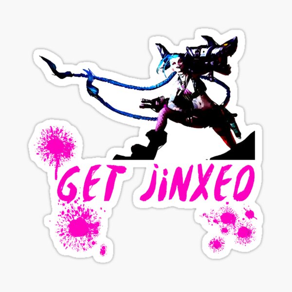 "Get Jinxed LoL" Sticker for Sale by MinatraMa | Redbubble