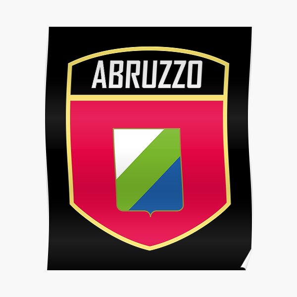 "Abruzzo Italy Flag Emblem" Poster by T-warrior | Redbubble