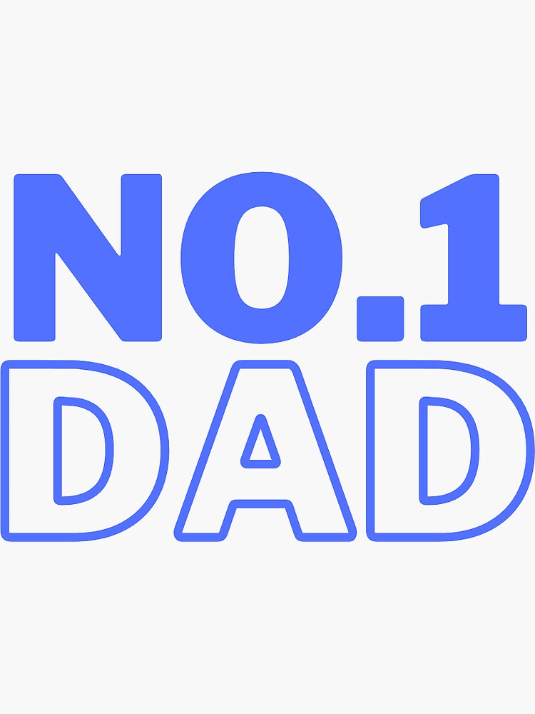 "NO.1 Dad" Sticker for Sale by ElyxStudio | Redbubble