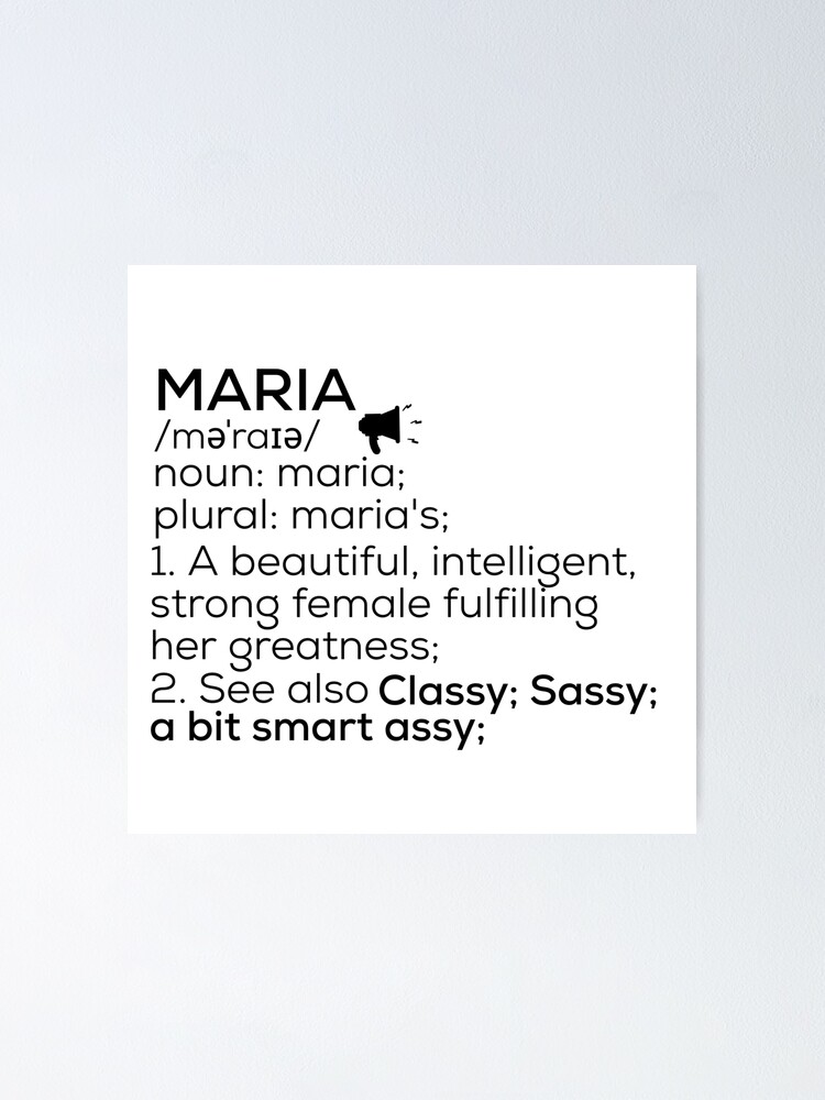 "Maria Name Definition" Poster by Teelogic | Redbubble