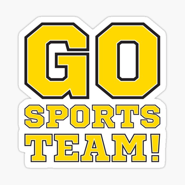 "Go Sports Team! Yay Sports! Do The Thing! Score The Points!" Sticker ...