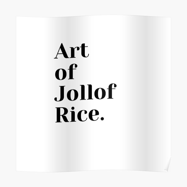 "Art of Jollof Rice" Poster for Sale by Veekaymerch | Redbubble