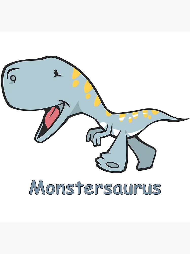 "Monstersaurus" Poster by dfavrefelix | Redbubble