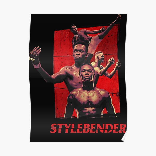 "Israel Adesanya - STYLEBENDER Classic " Poster by DinaPierre38 | Redbubble