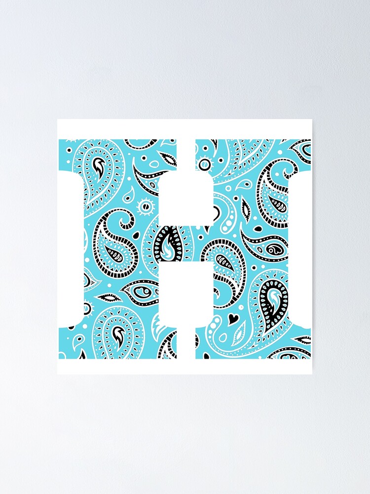 "Letter H/Eta Monogram Blue Bandana Paisley" Poster by SadieOnScience ...