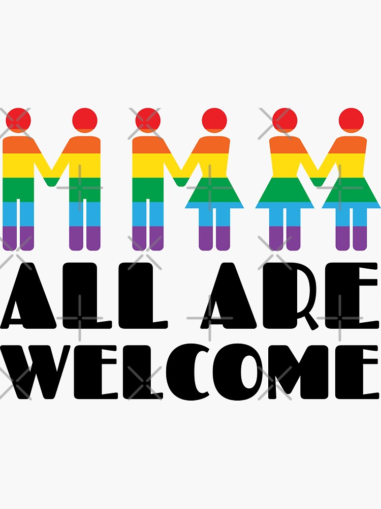 "All Are Welcome - LGBT Pride" Sticker for Sale by ArtGraffita | Redbubble