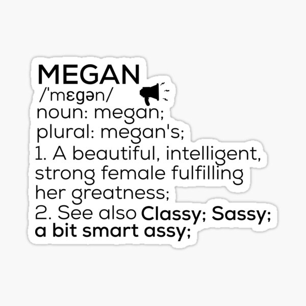 "Megan Name Definition" Sticker for Sale by Teelogic | Redbubble