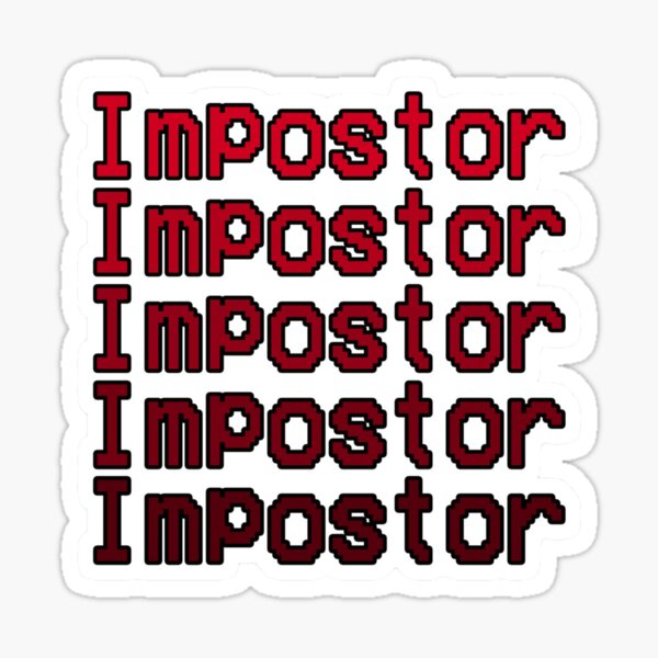 "AMONG US IMPOSTER" Sticker for Sale by TAHOST | Redbubble