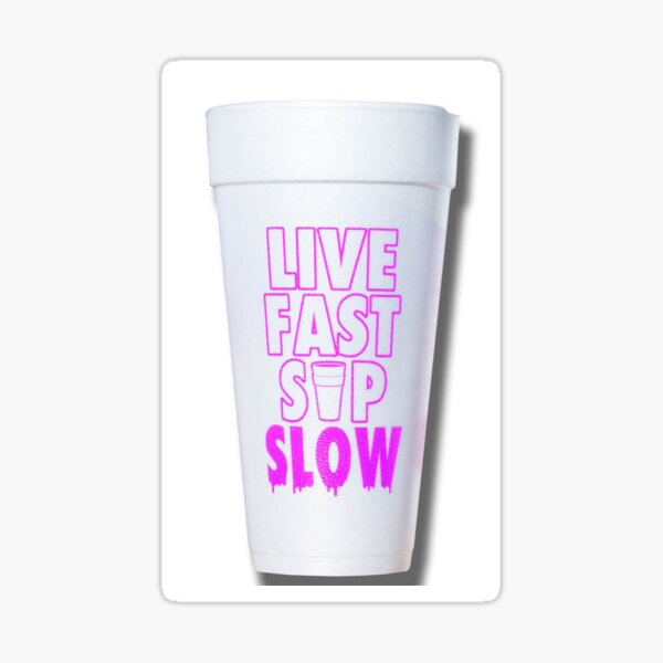 "Live fast ~ Sip Slow" Sticker for Sale by anti-bad-vibes | Redbubble