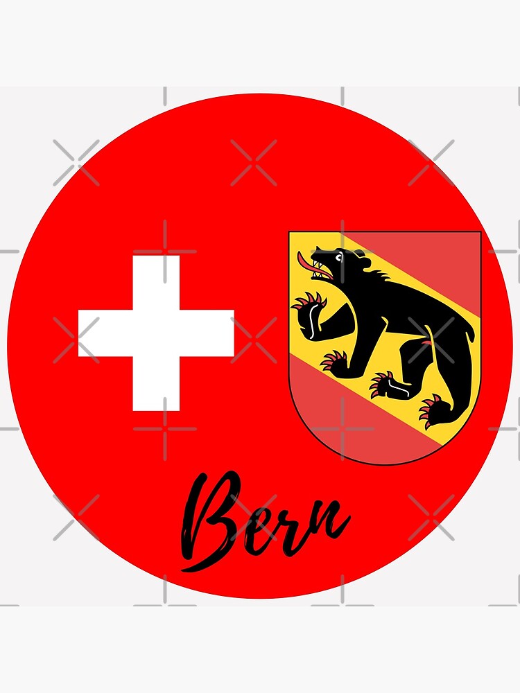 "Switzerland Flag / Bern Coat of Arms. Designed with Love!" Poster by ...