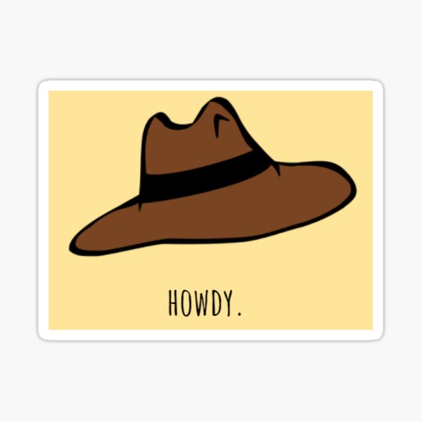 "Cowboy Hat "Howdy" Sticker " Sticker for Sale by KendraTansey | Redbubble
