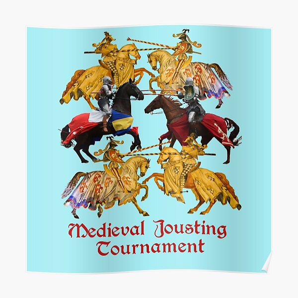 "Medieval Knights Tournament " Poster by joseech | Redbubble