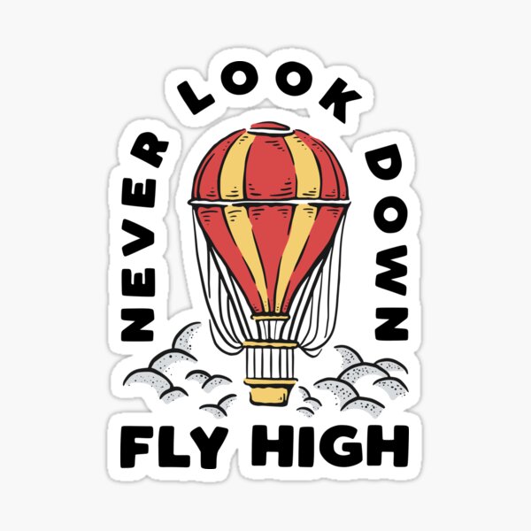"FLY HIGH" Sticker for Sale by allstars007 | Redbubble