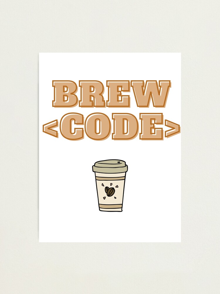 Lámina fotográfica «El café ama preparar café, preparar el código, el ...