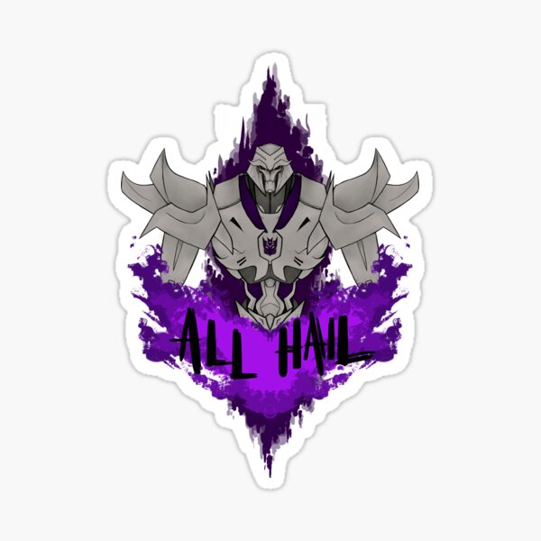 "Megatron—ALL HAIL" Sticker for Sale by hotsaucechicken | Redbubble